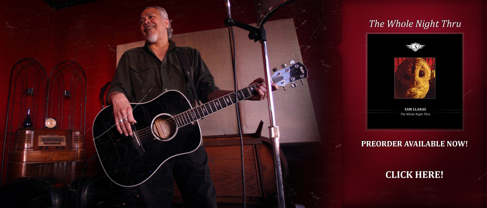 Sam Llanas - Welcome to the Official Sam Llanas Website